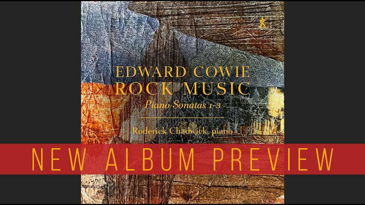 Edward Cowie: Rock Music | Album Preview: Sonata No. 3, Metamorphic ...