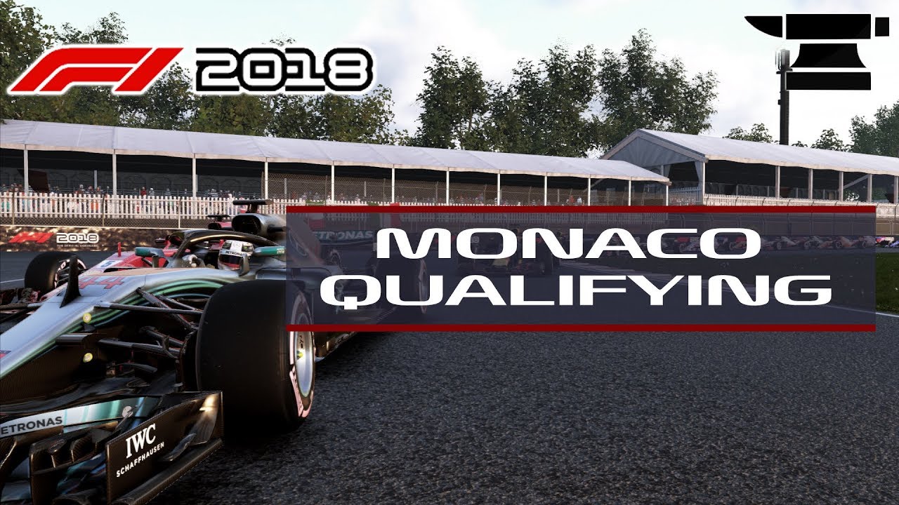 F1 2018 - Qualifying - MONACO (Online Season 2) - YouTube