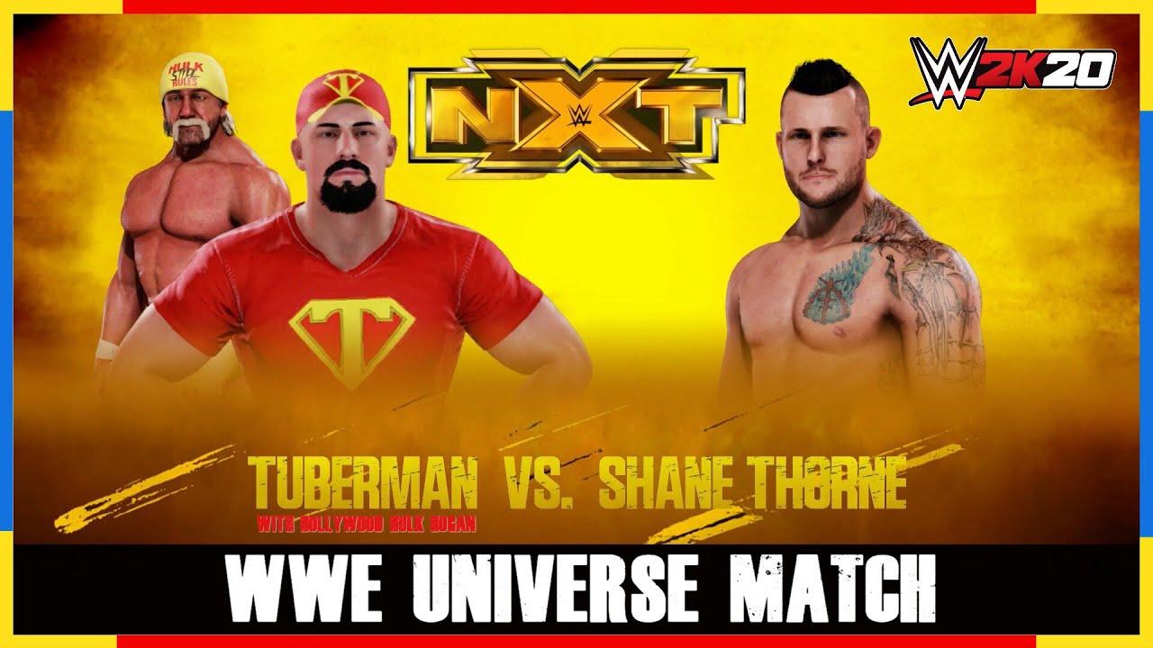 Tuberman Vs Shane Thorne - #NXT #WWE #WWEUniverse #WWE2k20 - YouTube