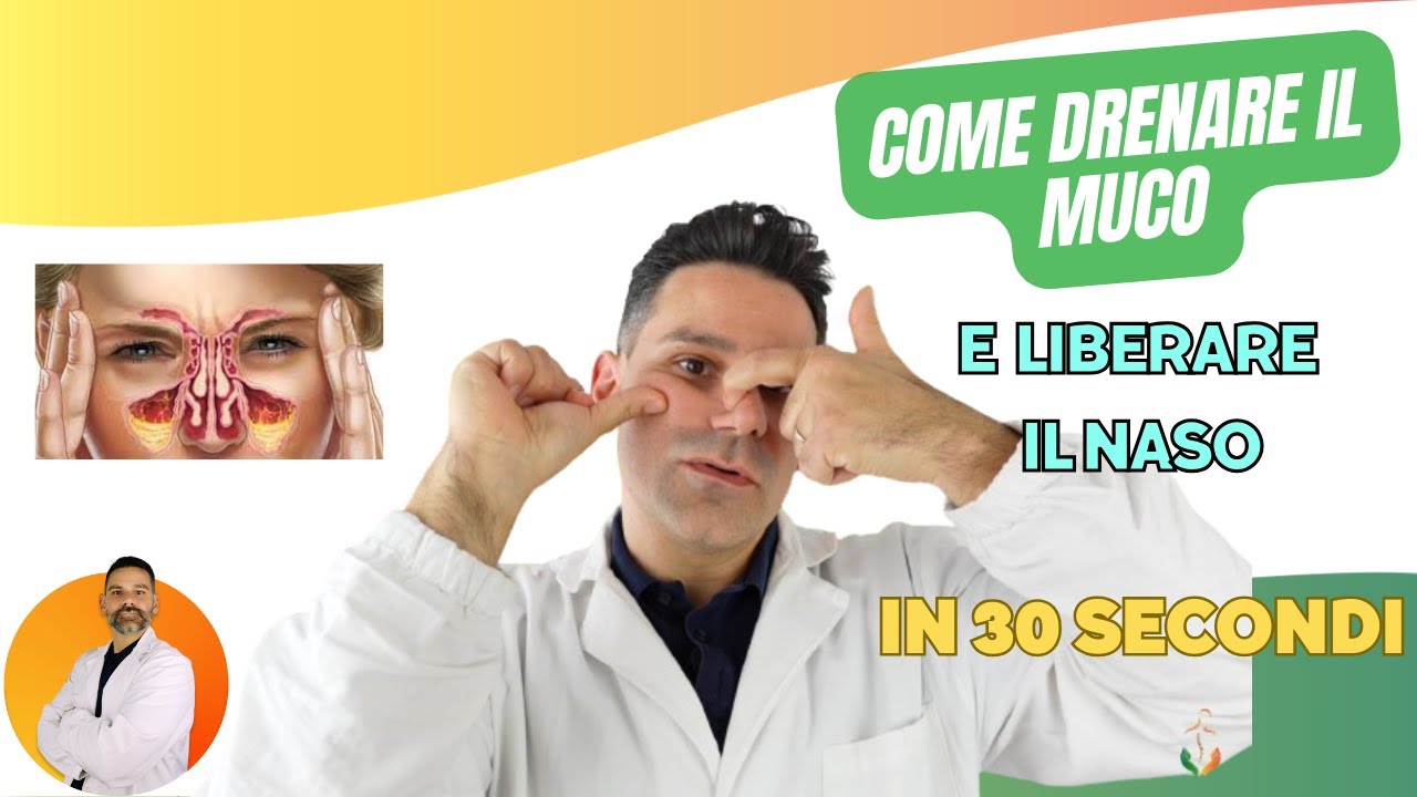 Come drenare il muco e liberare il naso chiuso in 30 secondi - YouTube