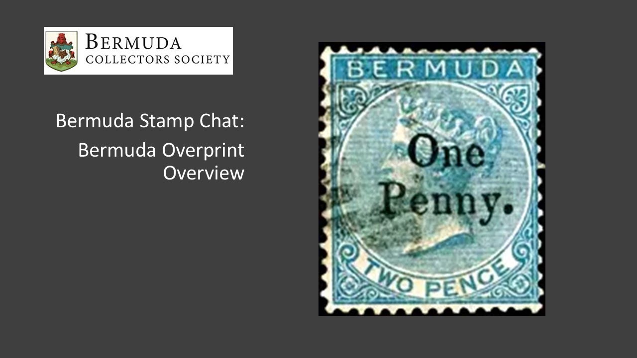 Bermuda Stamp Chat: Bermuda Overprint Overview - YouTube