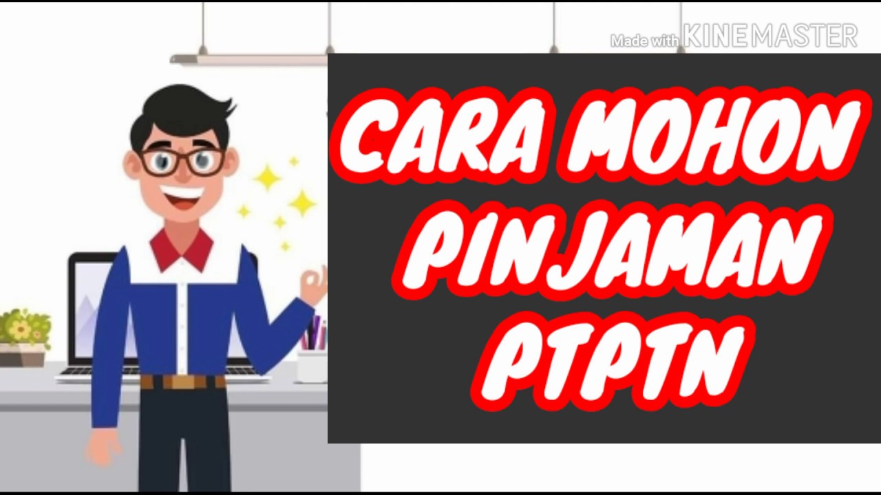 CARA MOHON PINJAMAN PTPTN (step by step, mudah & senang) - YouTube