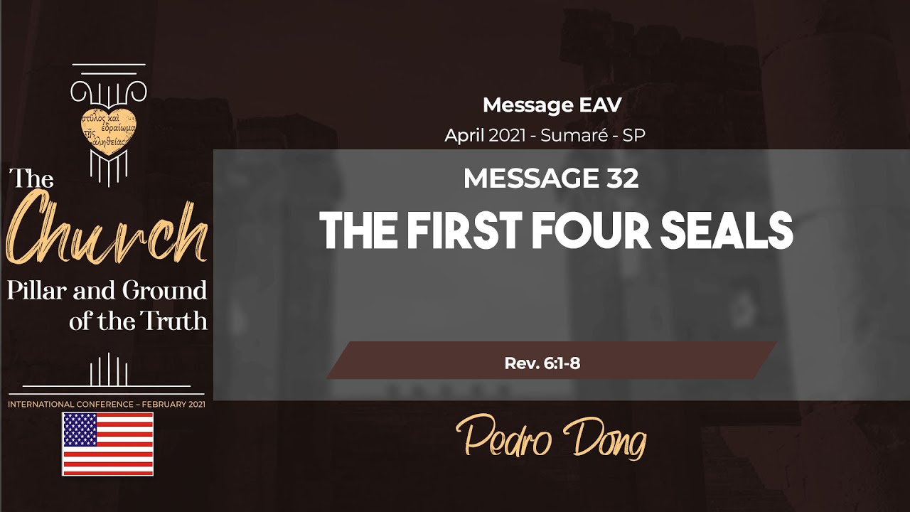 Message 32- The First Four Seals - YouTube