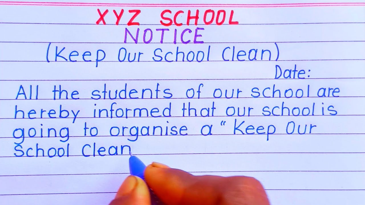 Notice writing for the students to participate in KEEP OUR SCHOOL CLEAN ...