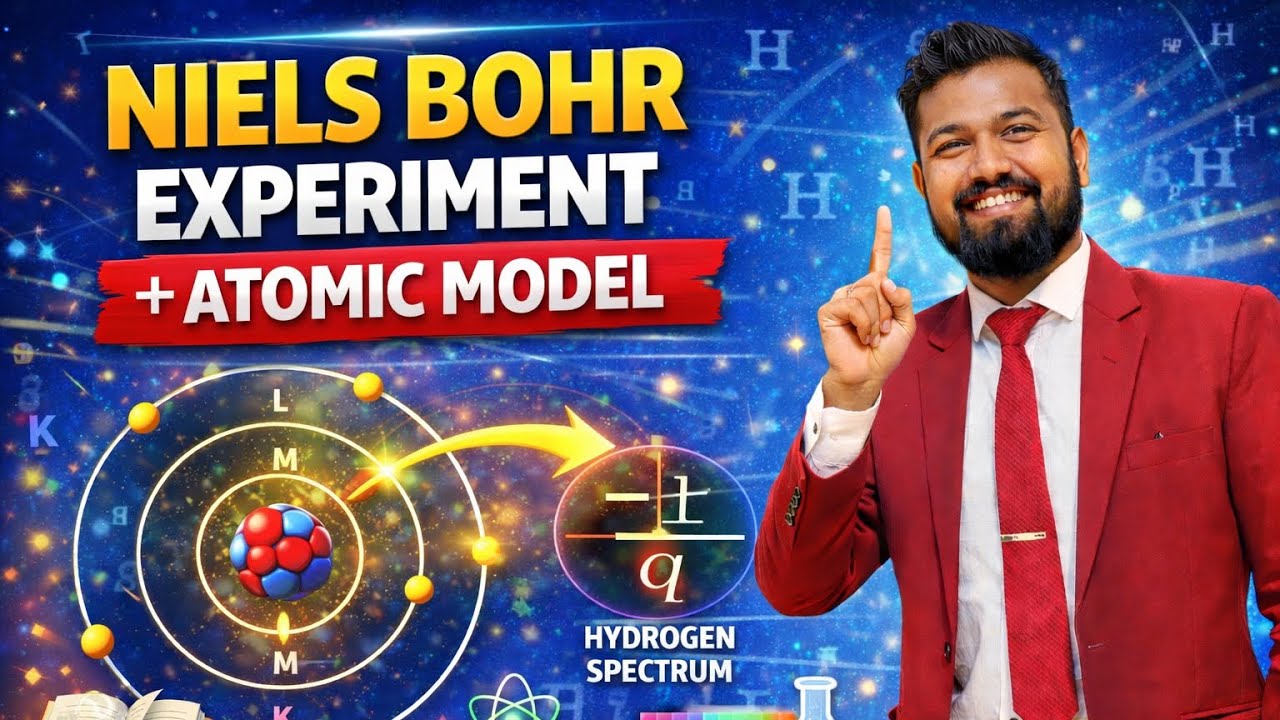 🌟 Niels Bohr Experiment (Bohr’s Atomic Model) - YouTube