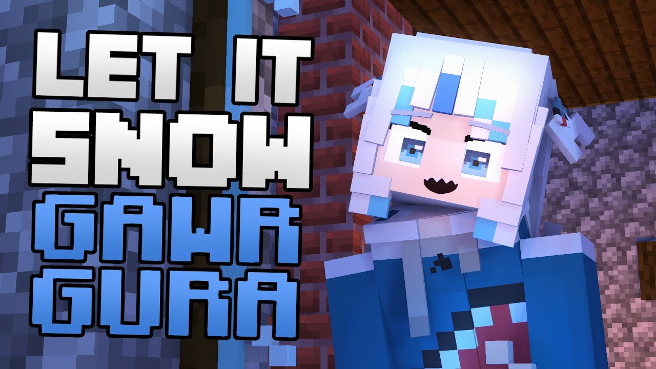 Let It Snow Gawr Gura :3 - Animasi Minecraft Indonesia - YouTube
