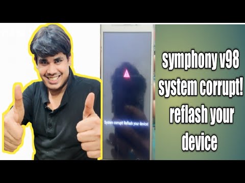 symphony v98 system corrupt reflash your device solution || mobile ...