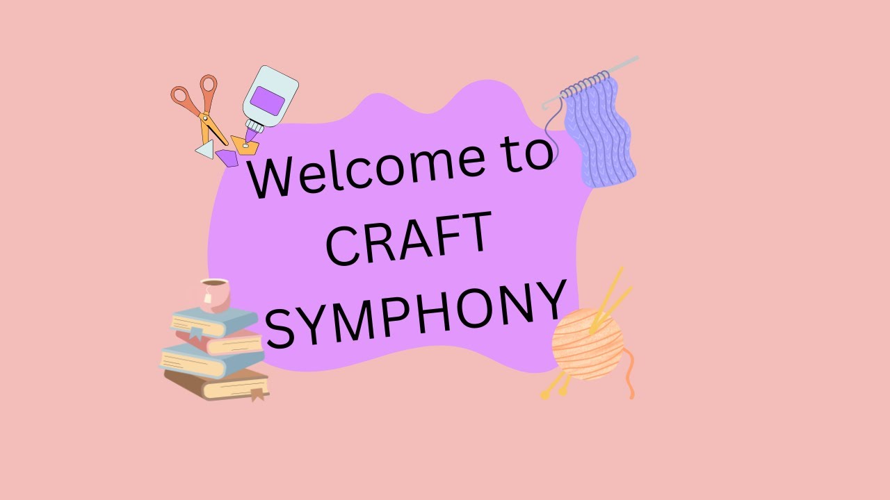 Welcome to Craft Symphony – Let’s Create Together! - YouTube