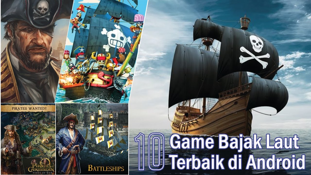 10 Game Bajak Laut Terbaik di Android - YouTube
