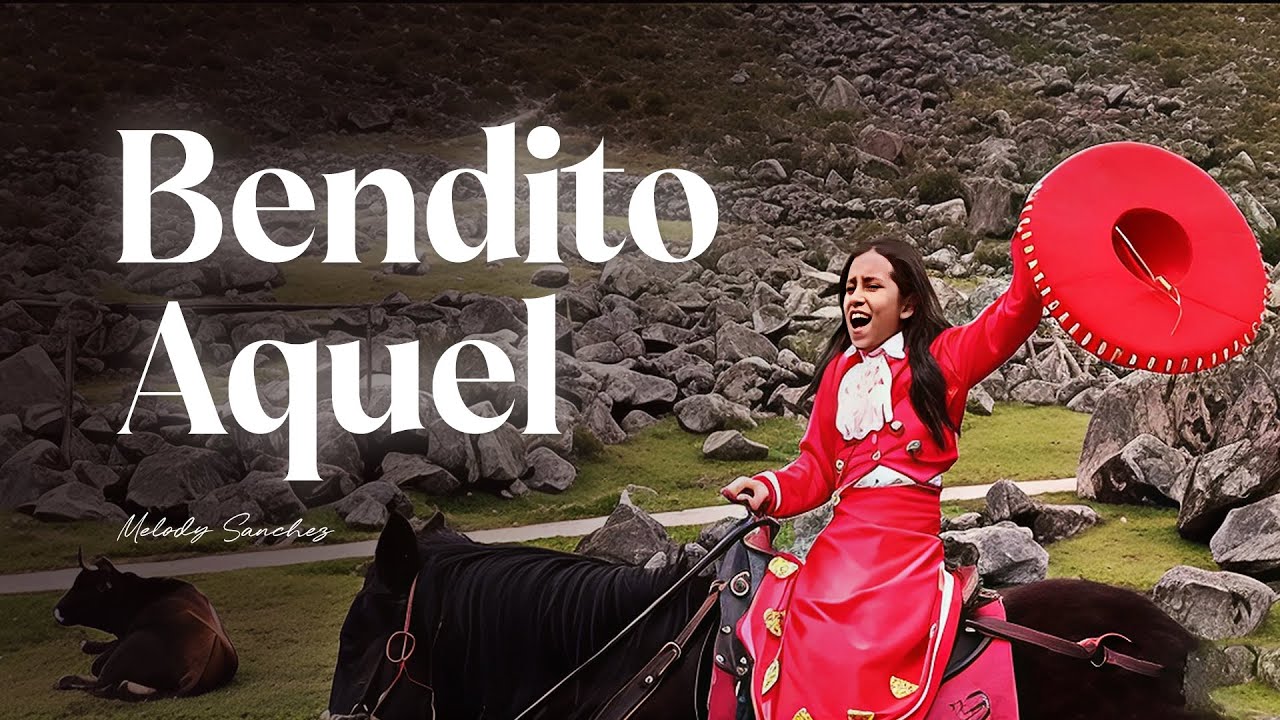 Bendito Aquel - Melody Sánchez - YouTube