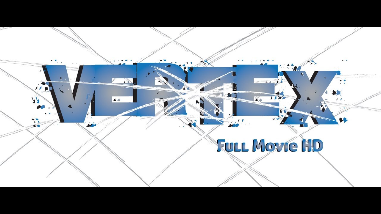 Vertex - Full Movie HD - Ciaran Lowry, Ceara Carney, David Mahady, Seán ...