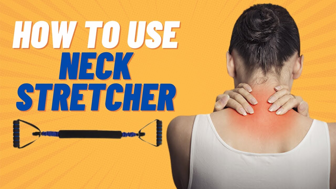Learn How to Use Your Neck Stretcher with Dr. Berner - Improve Your ...