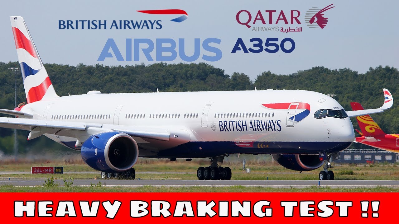 [Airbus A350-1000] Dramatic heavy braking! Qatar Airways & British ...