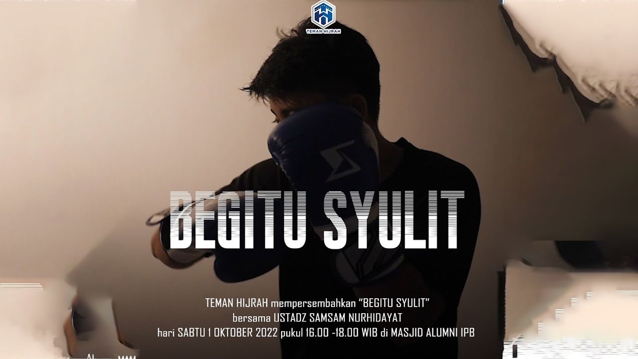 Begitu Syulit | Ustadz Samsam Nurhidayat - YouTube