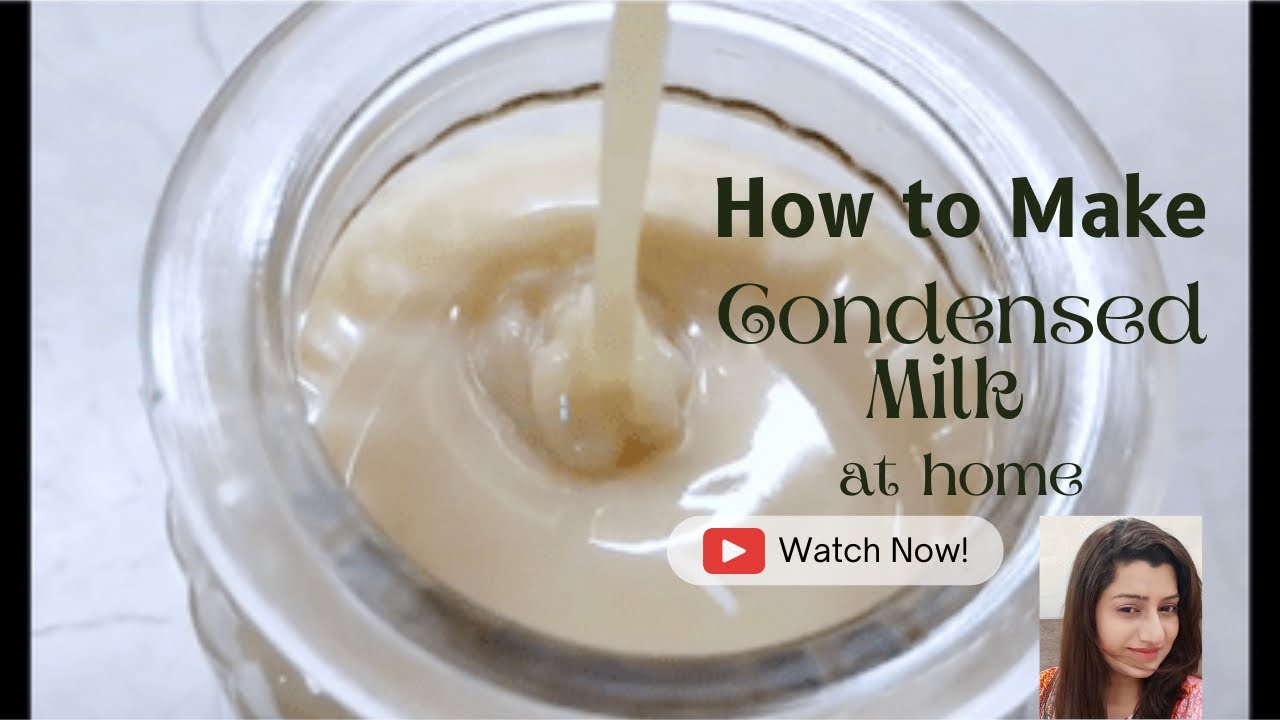 Homemade Condensed Milk | How to make condensed milk | Condensed Milk ...