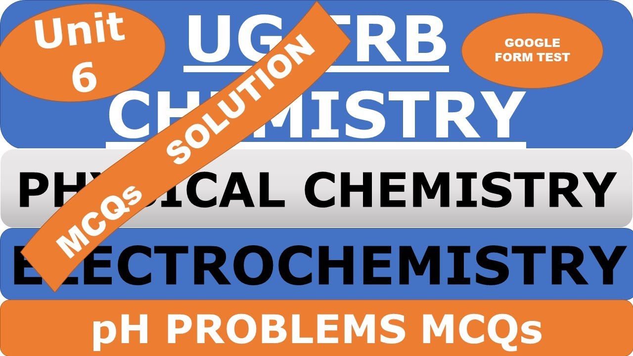 UG TRB || Chemistry| UNIT VI || ELECTROCHEMISTRY || pH PROBLEMS ||MCQs ...