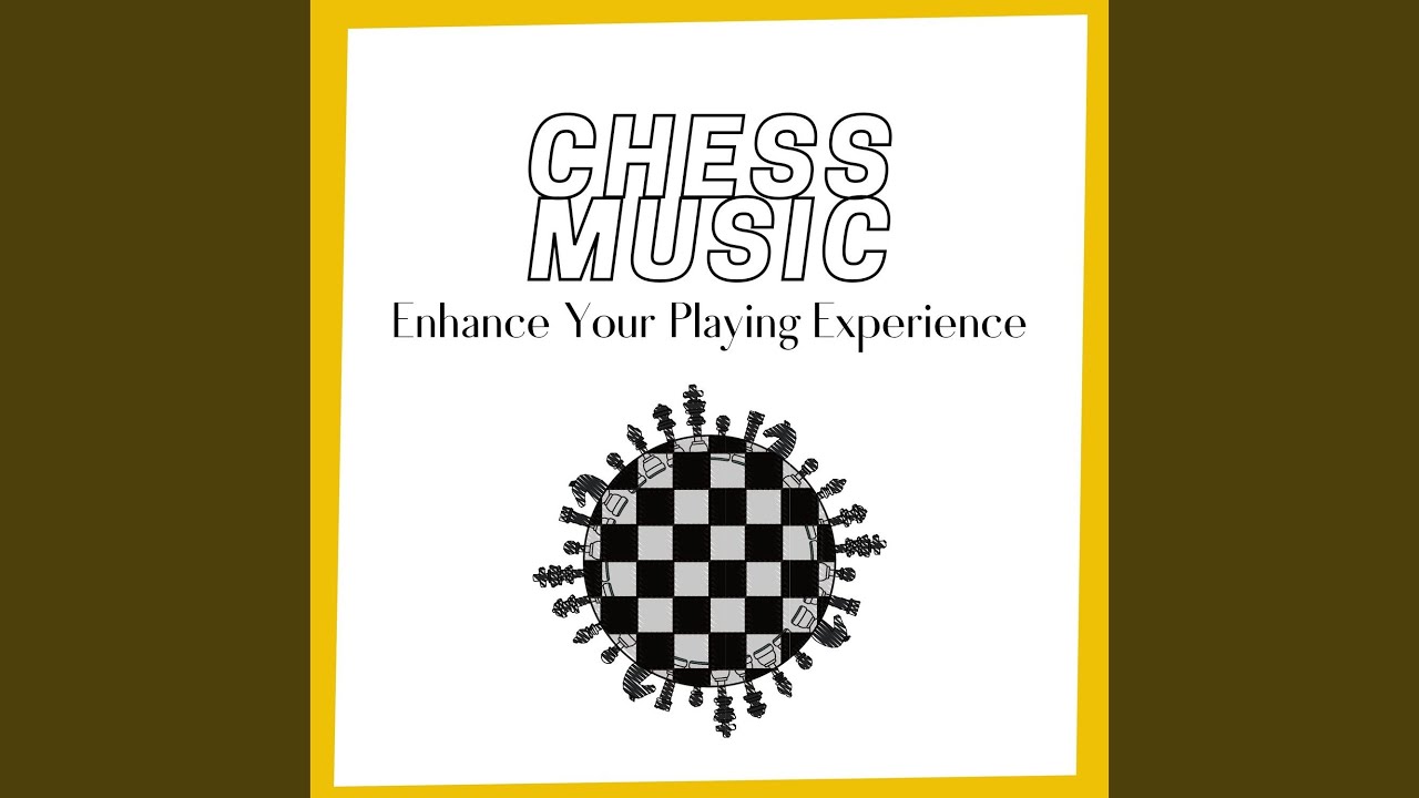 Chess Music 01 - YouTube