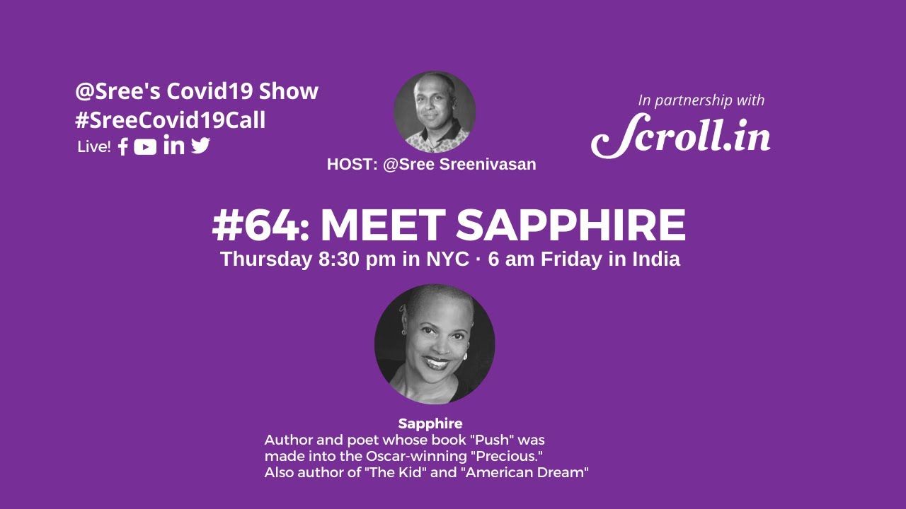 Meet Sapphire, poet and author, episode #64 of @Sree's Daily Global ...
