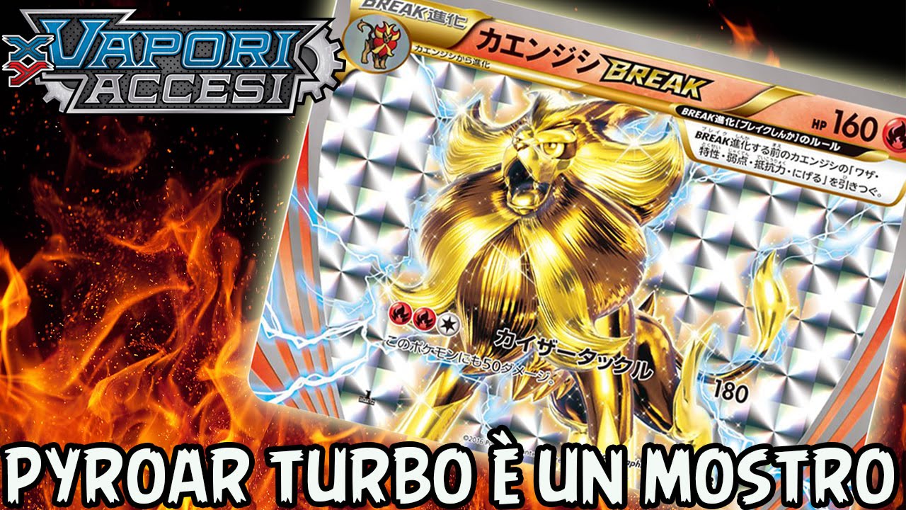 Pokèmon TCGO ITA | NUOVA ESPANSIONE VAPORI ACCES I PYROAR TURBO ...