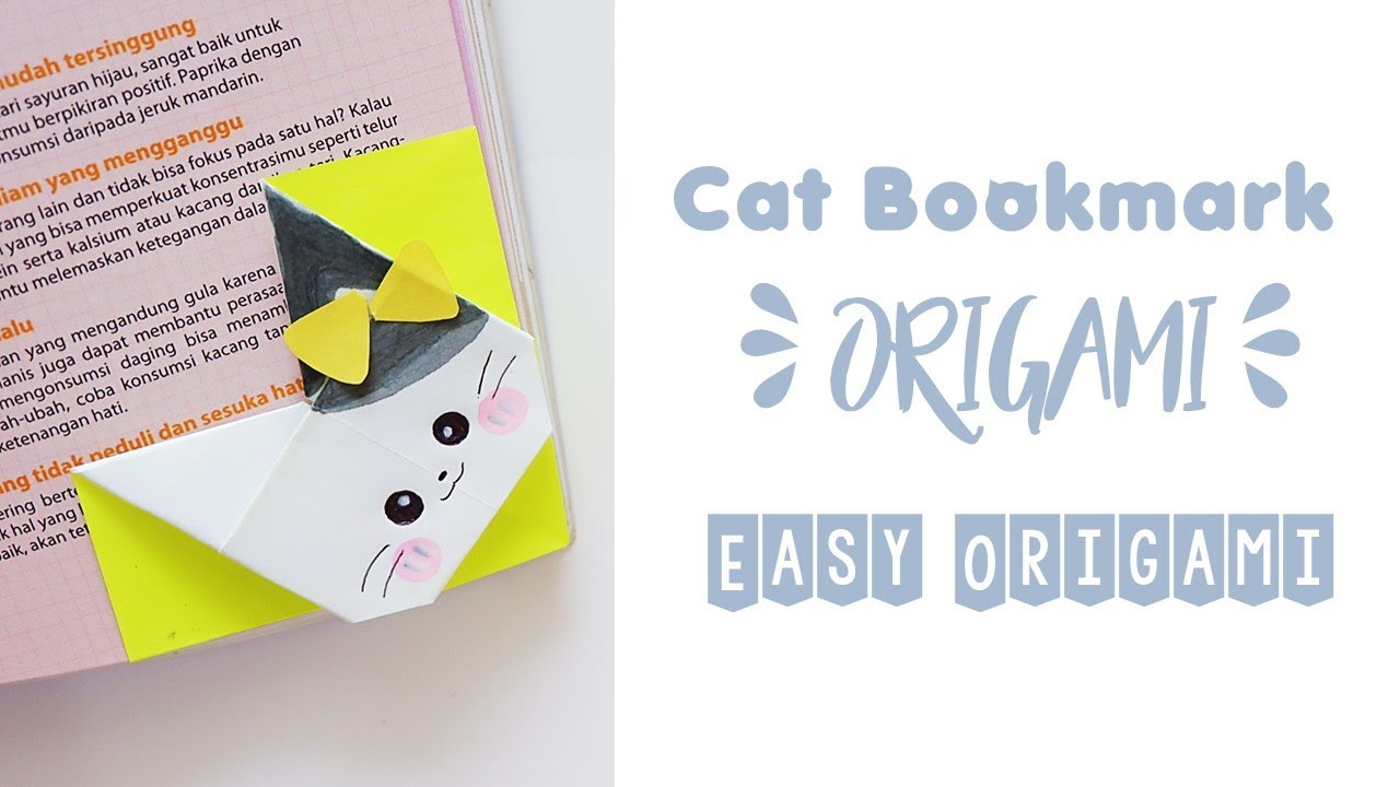 Origami Pembatas Buku Kucing | Easy Paper Bookmark - YouTube