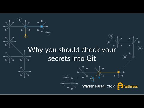 Why you should check your secrets into Git | Warren Parad - YouTube