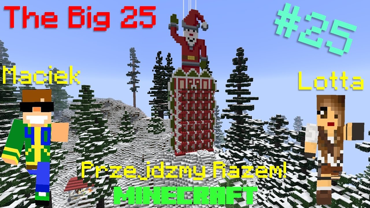 Przejdźmy Razem! Minecraft: The Big 25 #25 Niespodziankowe zakończenie ...
