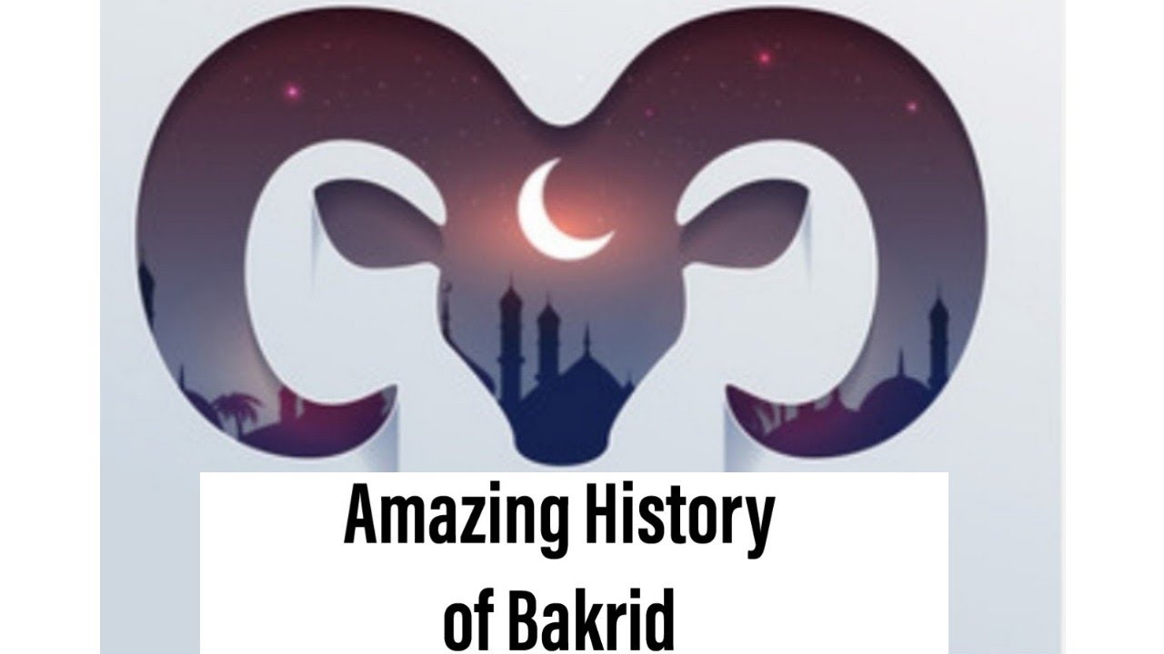 Bakrid, Bakra Eid | Story of Bakrid | Bakrid kyu manaya jata he ...