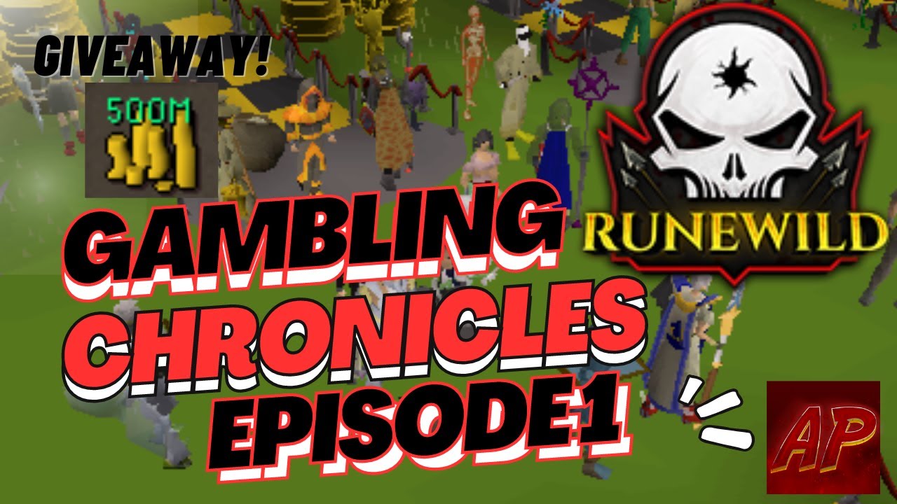 BACK WITH WINS [RUNEWILD] ON ONE OF THE BIGGEST RSPS OUT! "GAMBLING ...