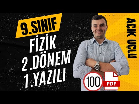 9.Sınıf Fizik | 2.Dönem 1.Yazılı Soruları | Sıfırdan 100 Al  !