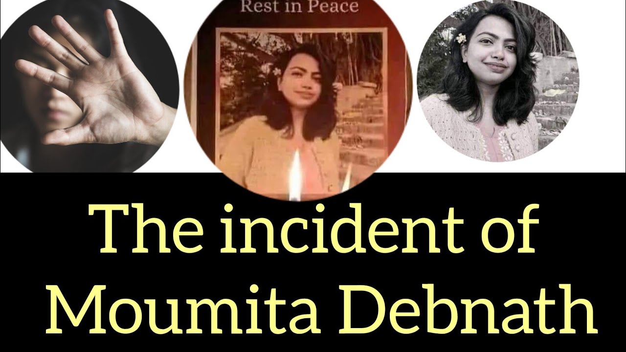 The tragic Case of Moumita Debnath: R@pe and Murder Investigation - YouTube