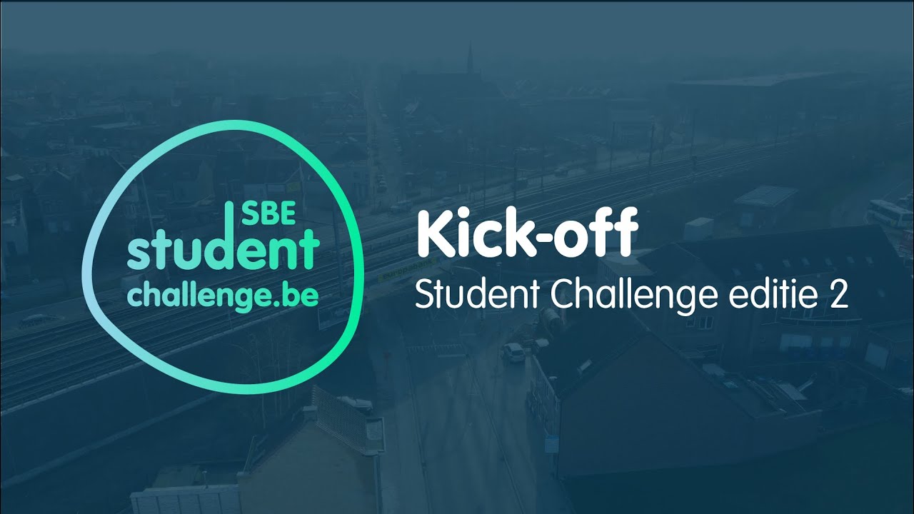 SBE | kick-off SBE Student Challenge editie 2 - YouTube