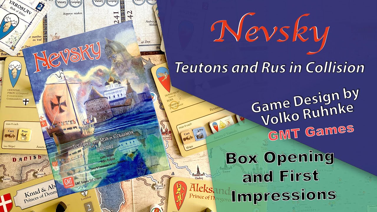 GMT Games - Nevsky - Teutons and Rus - First Look - YouTube