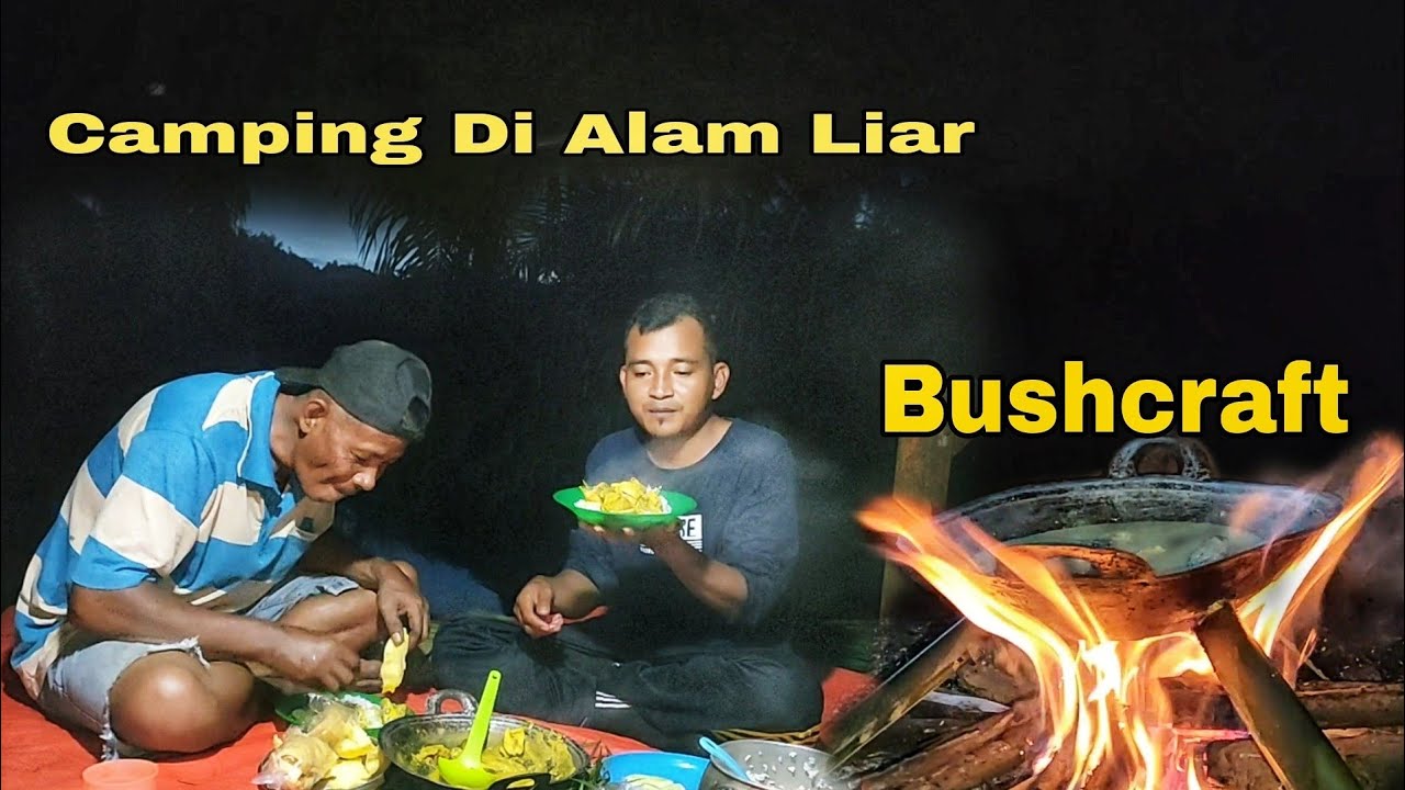 CAMPING DI ALAM LIAR - YouTube