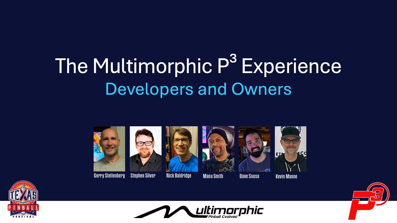 Multimorphic Texas Pinball Seminar 2026 - The P³ Experience - YouTube