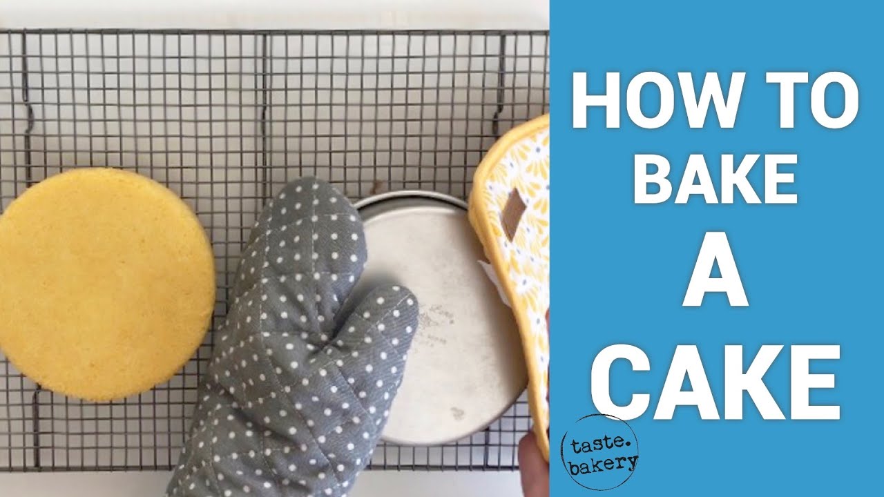 How to Bake a Cake - Avoid Common Mistakes - Easy | TASTE BAKERY - YouTube