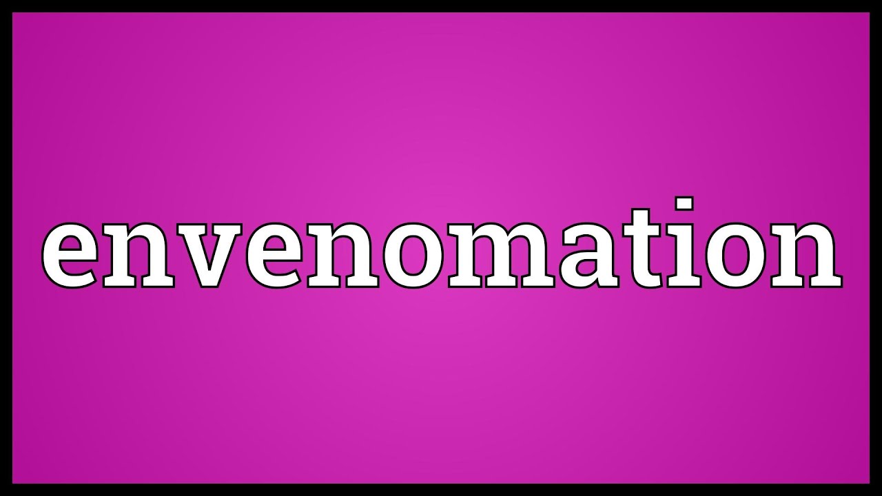 Envenomation Meaning - YouTube