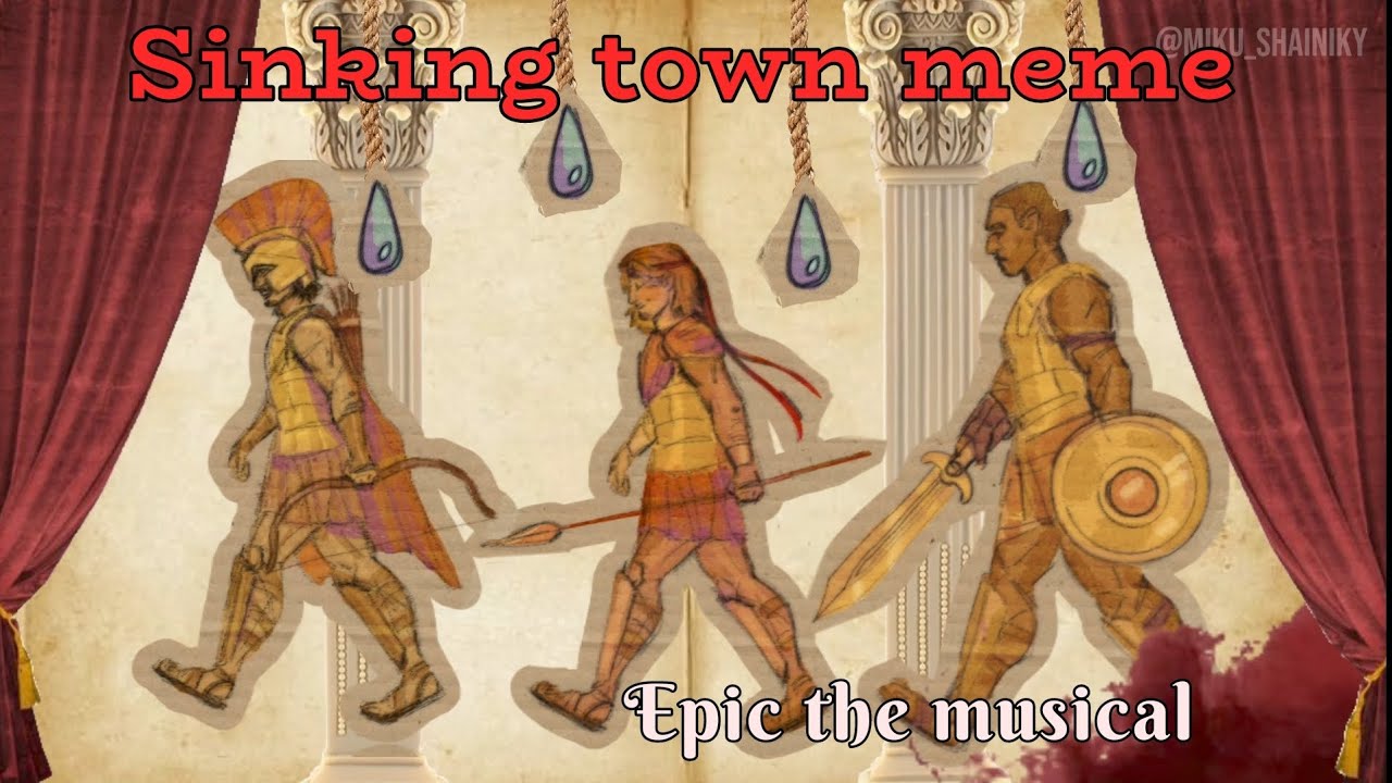 SINKING TOWN animation meme | EPIC: the musical - YouTube