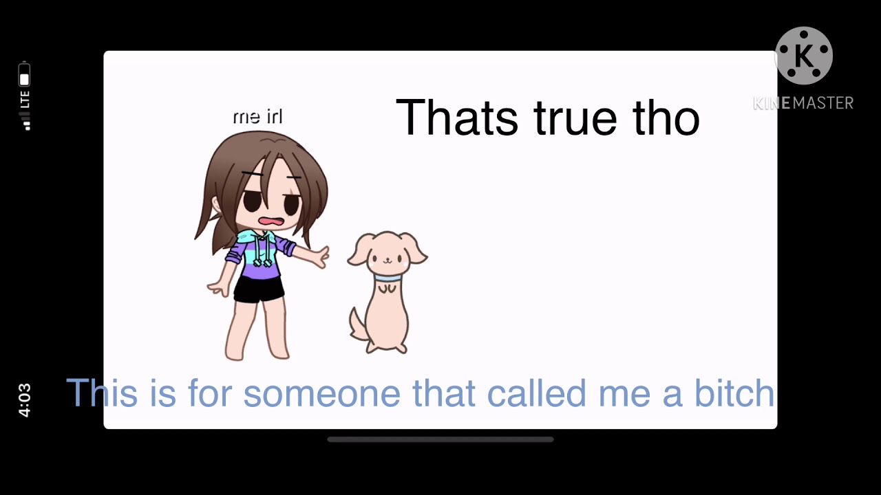 Did you call me a bish meme - YouTube