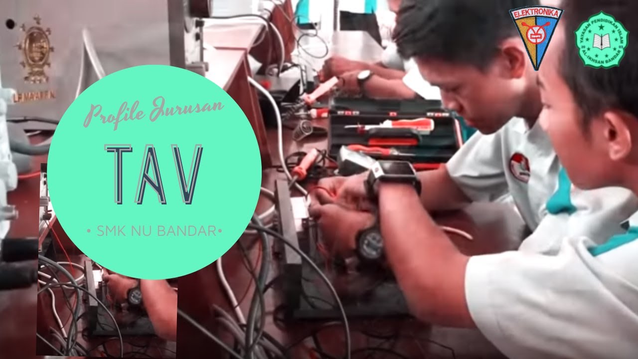 PROFILE JURUSAN TEKNIK AUDIO & VIDEO || SMK NU BANDAR - YouTube