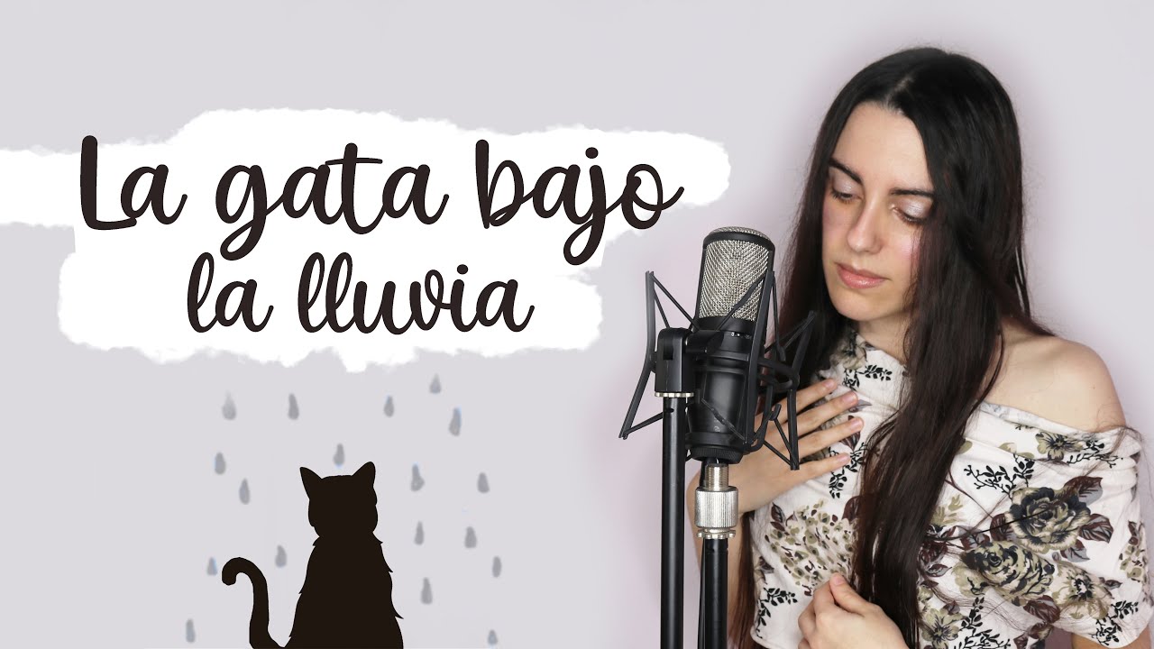 La Gata Bajo la Lluvia (cover acústico) - YouTube