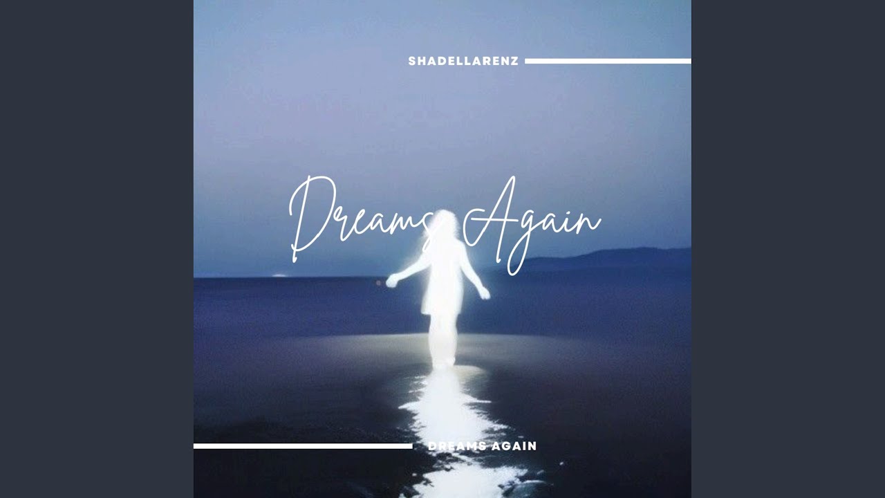 Dreams Again - YouTube