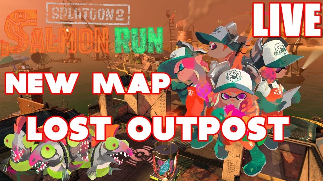 [ SPLATOON 2 ] Salmon Run Online Gameplay on new map: Lost Outpost #1 ...