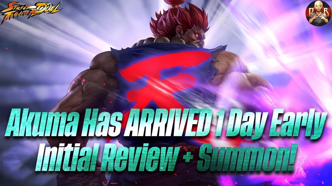 [SF: Duel] - Akuma is HERE! Full Patch Review, Initial Character ...