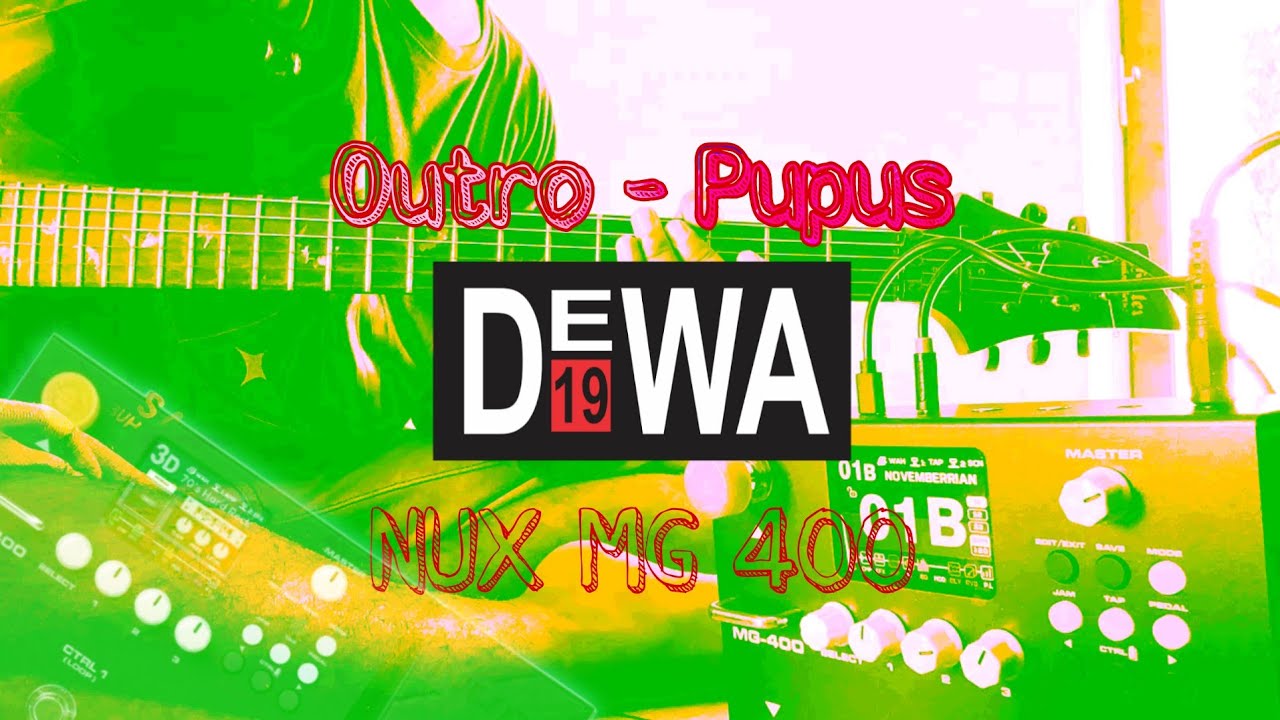 Solo Gitar Outro Pupus Dewa 19 pakai Nux MG 400 - YouTube