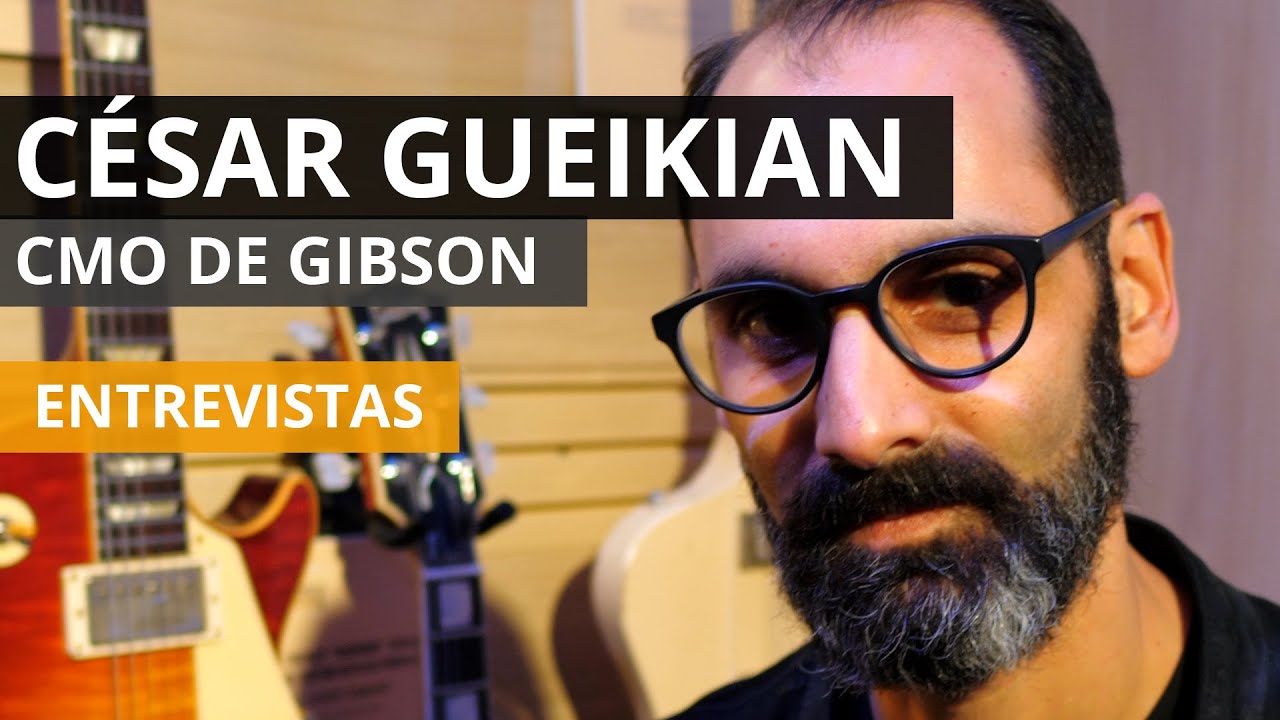 Gibson NAMM 2019: entrevista con César Gueikian - YouTube
