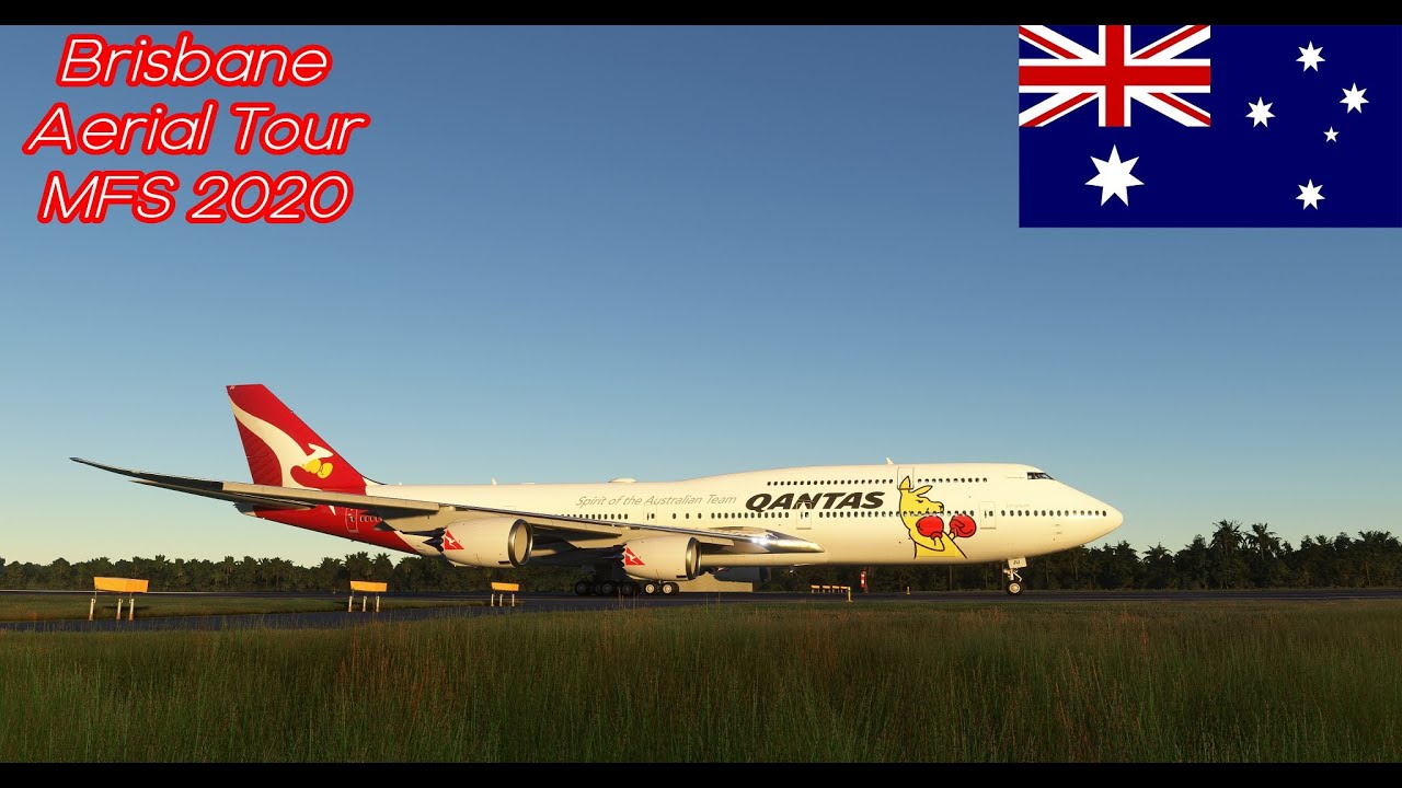 [ MFS 2020 ] Qantas Boeing 747-8i Aerial Tour of Brisbane, Australia ...