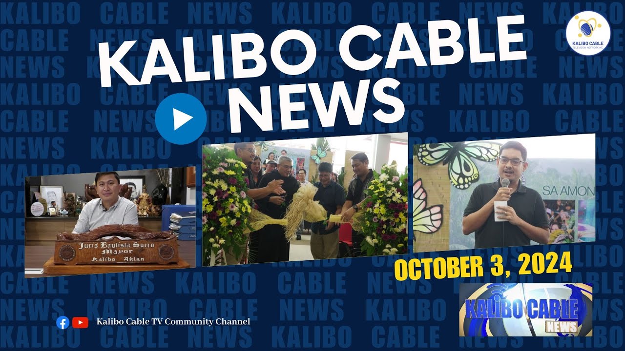 KALIBO CABLE NEWS |OCTOBER 3, 2024 - YouTube