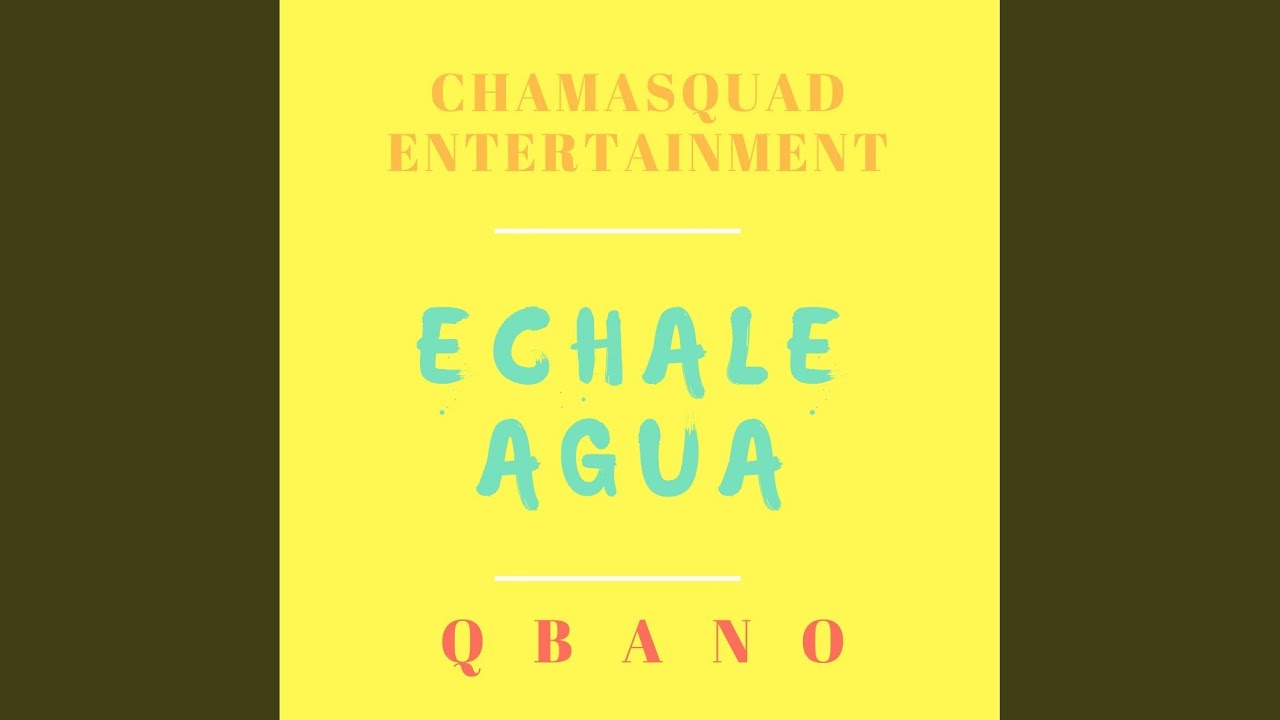 Echale Agua - YouTube