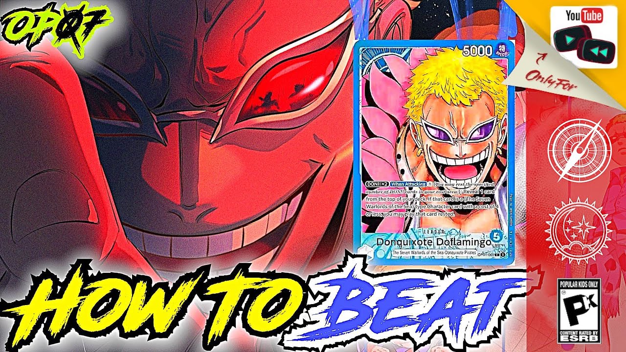 {OP07} How To BEAT Blue Doflamingo, The Best Blue Deck In OP07 🔵 🦩 ...
