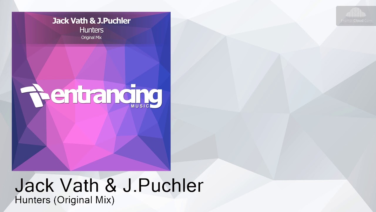ENTRM145 Jack Vath & J.Puchler - Hunters (Original Mix) [Trance] - YouTube